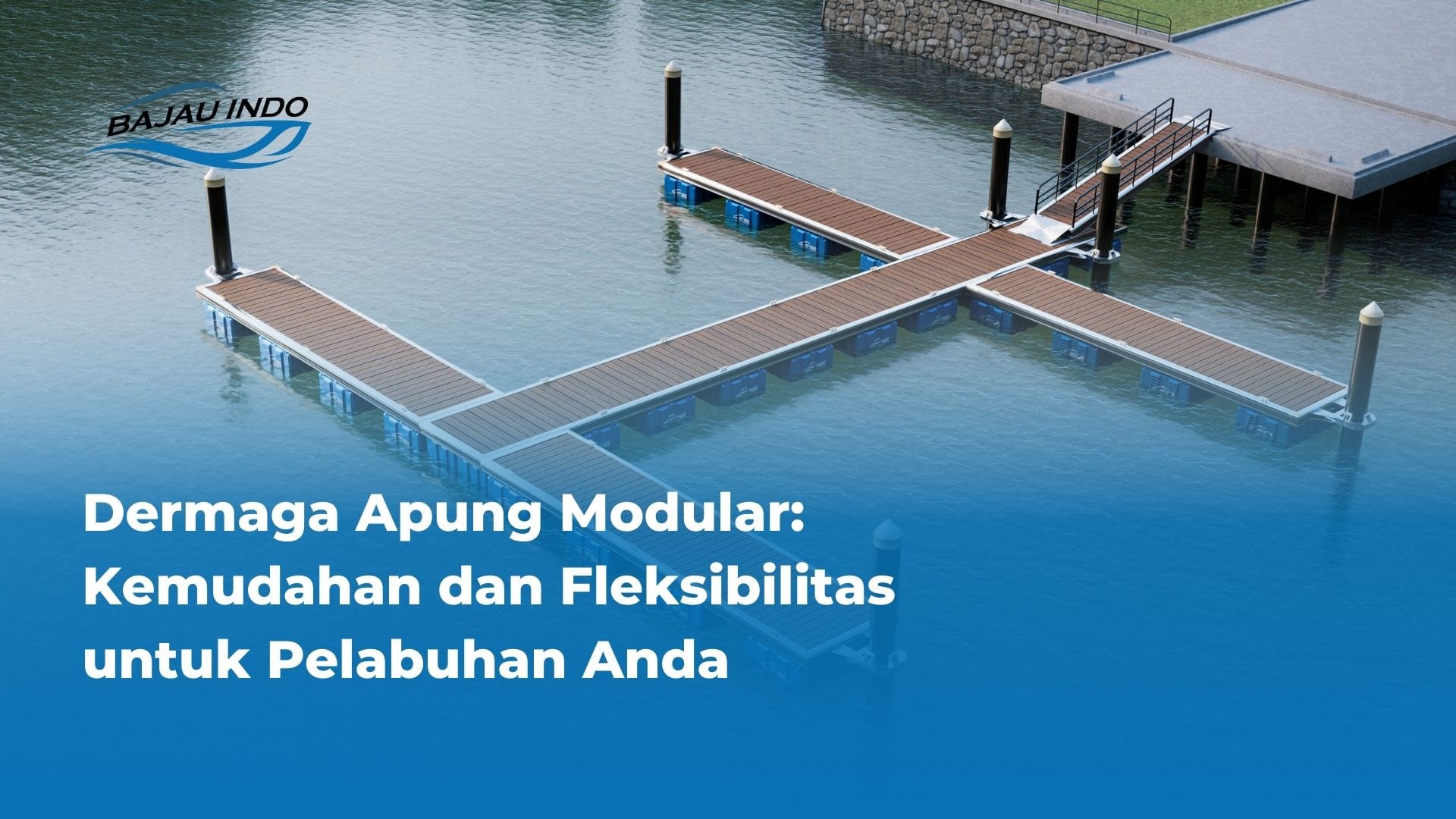 Dermaga Apung Modular: Kemudahan dan Fleksibilitas untuk Pelabuhan Anda ...